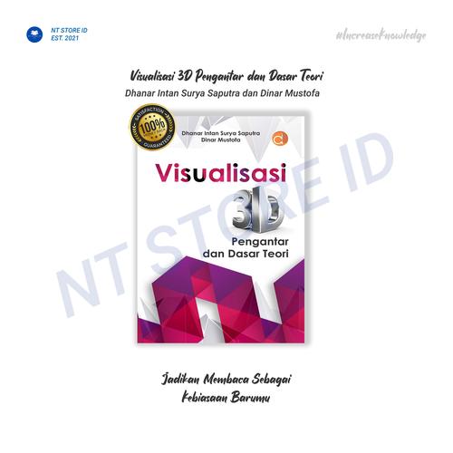 Jual Buku Visualisasi 3D Pengantar dan Dasar Teori - Dhanar Intan Surya ...