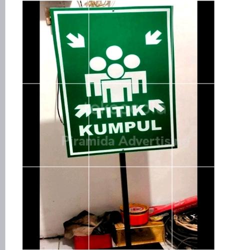 Jual Sign Rambu assembly point titik kumpul papan40 t120 - Kota ...