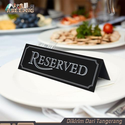 Jual Papan Meja Reserved Akrilik Hotel Restaurant Reserved Table Sign ...