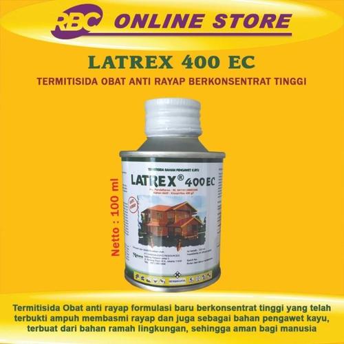 Jual LATREX 400 EC Obat Anti Rayap dan Kumbang Kayu Formulasi Baru ...