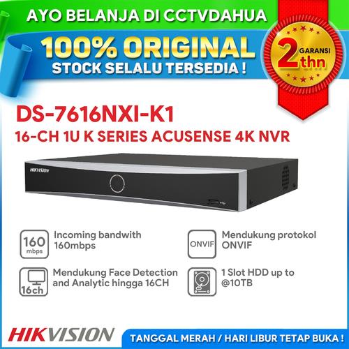 Promo HIKVISION DS-7616NXI-K1 16CH 1U K SERIES ACUSENSE 4K NVR H.265 - HDD 8TB MFI - Jakarta ...