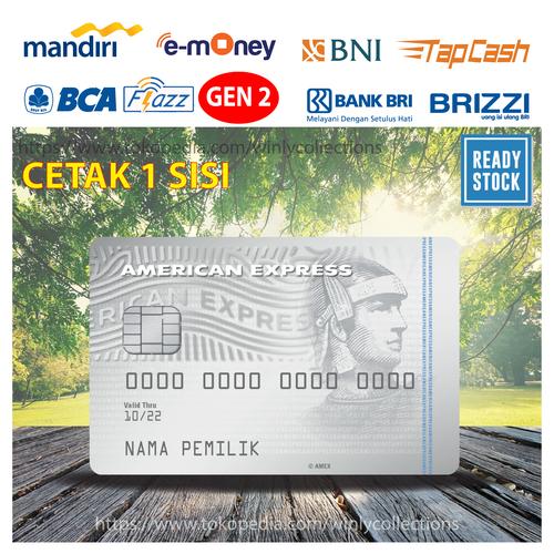 Jual KARTU EMONEY MANDIRI BCA BNI BRI DESIGN WHITE AMEX CARD - 1 SISI ...