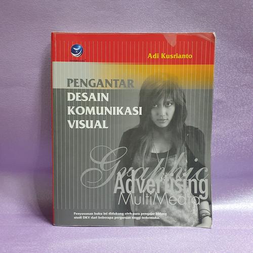 Jual BUKU PENGANTAR DESAIN KOMUNIKASI VISUAL BY ADI KUSRIANTO - Jakarta Pusat - BUKU USMAN BIN ...