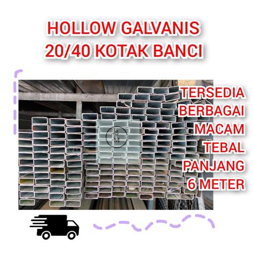 Jual Besi Hollow Galvanis 20x40 Kotak Banci Tebal 1mm Panjang 6 Meter ...
