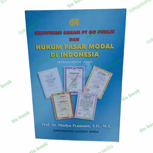 Jual BUKU SERTIFIKASI SAHAM PT GO PUBLIK DAN HUKUM PASAR MODAL DI ...