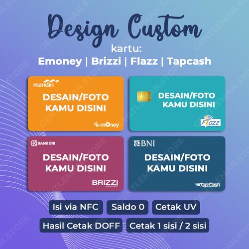 Jual KARTU E MONEY E TOLL BRIZZI BRI MANDIRI FLAZZ BCA GEN 2 TAPCASH ...