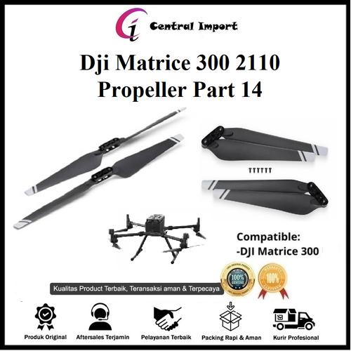 Jual Dji Matrice 300 matrice 350 2110 Propeller Part 14 - Propellers ...