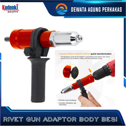 Jual Adaptor Tang Rivet Mesin Bor Ripet Paku Keling Rivet Gun Adapter ...