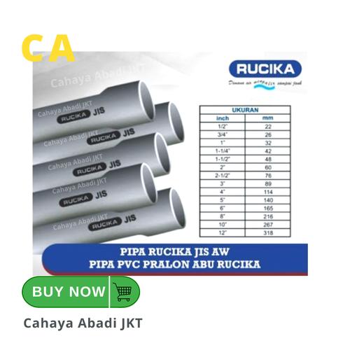 Jual PIPA PVC RUCIKA JIS ABU 11/4 - 12" AW VP - Jakarta Pusat - CAHAYA ...