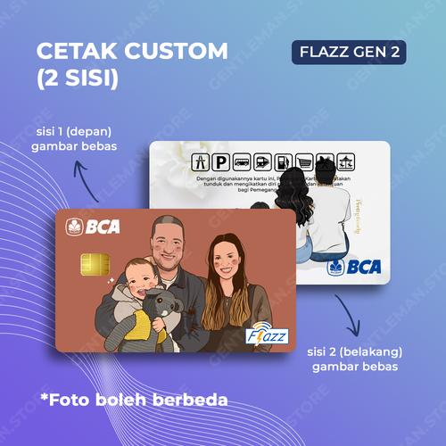 Jual CUSTOM PRINT UV KARTU E MONEY E TOLL FLAZZ BCA GEN 2 1 SISI / 2 SISI - FLAZZ 2 SISI, PAKAI ...