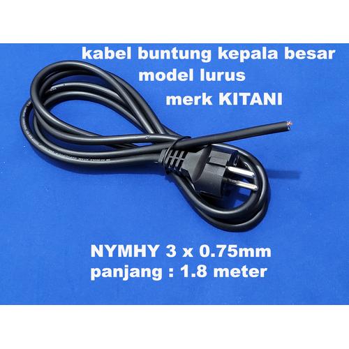 Jual kabel buntung kepala besar lurus 1.8m 3x0,75mm isi 3kabel KITANI ...