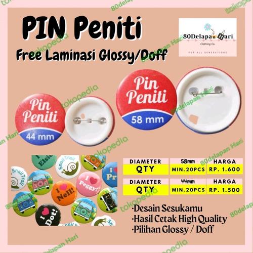 Jual Cetak Custom Pin Peniti ukuran 58mm - Doff - Kota Tangerang ...