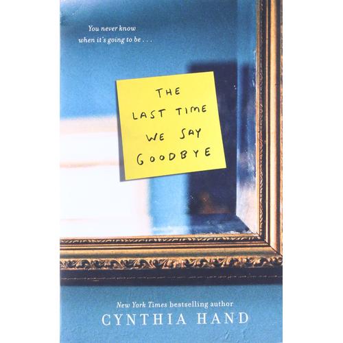 Jual The Last Time We Say Goodbye - Cynthia Hand (English Version ...