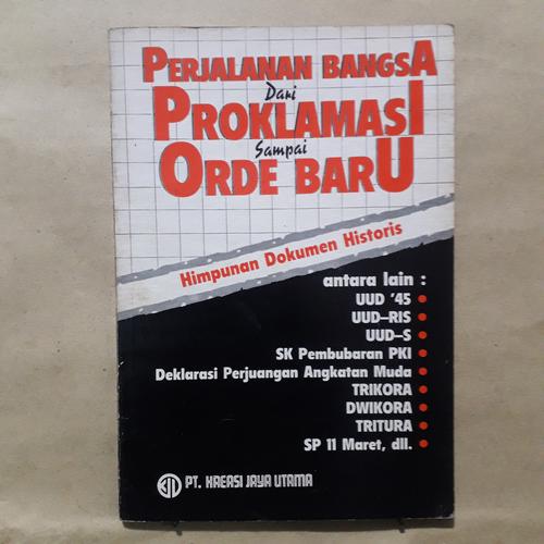 Jual Buku Perjalanan Bangsa -Proklamasi -Orde Baru - Dokumen Historis - Jakarta Selatan - baca ...