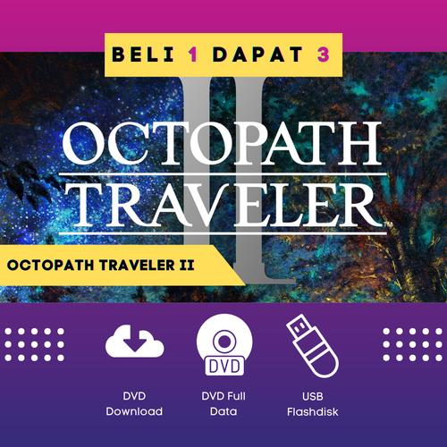 Jual OCTOPATH TRAVELER || 2 | Game PC Original - DVD-DL 8GB - Jakarta Timur - OneLine Game PC ...