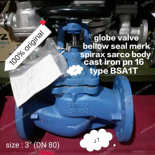 Jual globe valve bellow seal spirax sarco BSA1T DN 80 (3inch) - Kab ...