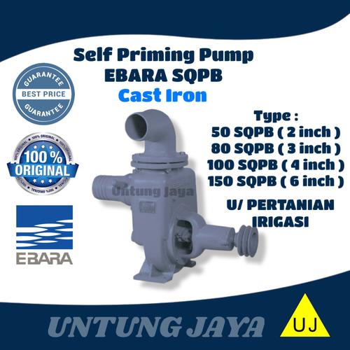 Jual POMPA EBARA SQPB 100 SELF PRIMING PUMP / POMPA EBARA PERTANIAN ...
