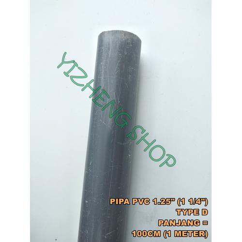 Jual PIPA PVC 1 1/4 INCH TYPE D PANJANG 1 METER - Kab. Sidoarjo ...