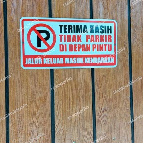 Jual Rambu Dilarang Parkir Di Depan Pintu - A - Jakarta Selatan ...