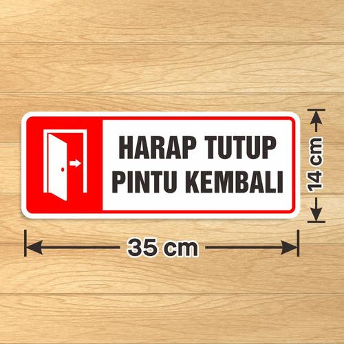 Jual Sticker Label Marka Sign Harap Tutup Pintu Kembali 35 x 14 cm - Jakarta Pusat - Derrick ...