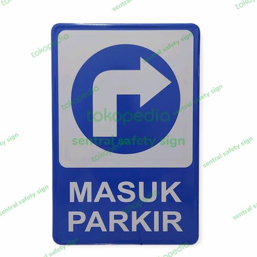 Jual Rambu Masuk Parkir - Jakarta Barat - sentral safety sign | Tokopedia