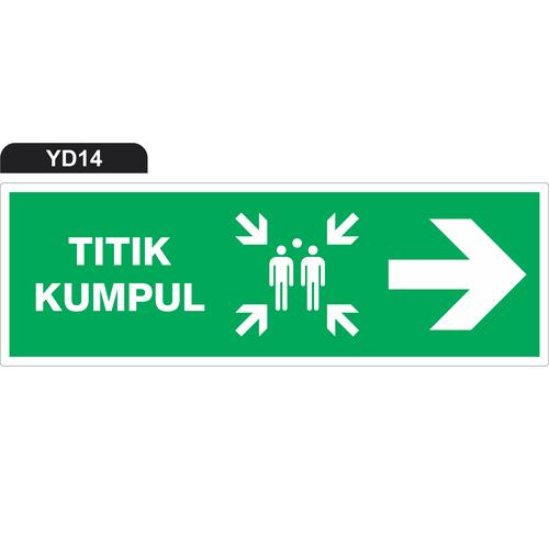 Jual RAMBU TITIK KUMPUL - ASSEMBLY POINT 45X15 CM - KODE YD13, PLAT ...
