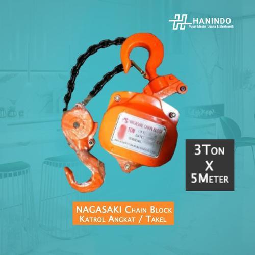 Jual NAGASAKI Chain block / Katrol Angkat Kapasitas 3 ton x 5 meter ...
