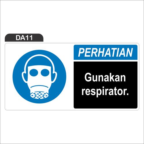 Jual RAMBU PERHATIAN GUNAKAN RESPIRATOR - L : 60x30 cm, Plat + Asahi ...