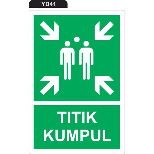 Jual Rambu Titik Kumpul (Assembly Point) 40x60 cm - KODE YD41, PLAT ...