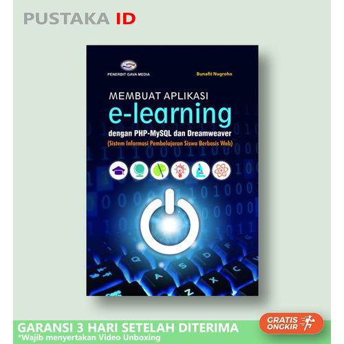 Promo Buku Membuat Aplikasi E-Learning dgn PHP-MySQL dan Dreamweaver - Kota Tangerang - Pustaka ...