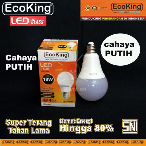 Jual ECOKING CLASS 18W LED BULB LAMPU LED CAHAYA PUTIH - KUNING GRS 1 ...