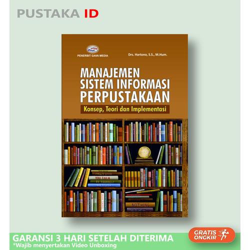 Jual Manajemen Sistem informasi Perpustakaan; Konsep, Teori ...