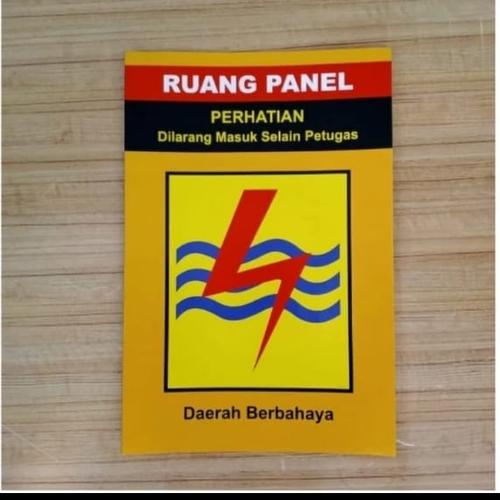 Jual STIKER SIGN 15X20 RUANG PANEL AWAS BERBAHAYA. RAMBU K3 SAFETY ...