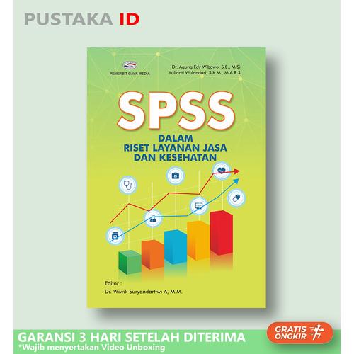 Jual Buku SPSS Dalam Riset Layanan Dan Kesehatan - Kota Tangerang ...