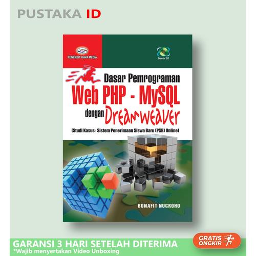 Promo Buku Dasar Pemrograman Web PHP - MySQL dengan Dreamweaver - Kota ...