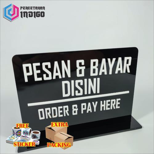 Jual Papan tanda sign pesan dan bayar disini standing - Kab. Bekasi ...