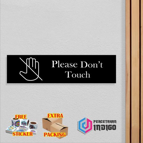 Jual Papan tanda akrilik sign board Please dont Touch - Kab. Bekasi ...