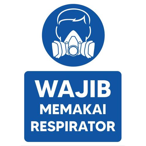 Jual Safety Sign / Rambu keselamatan " wajib memakai Respirator" - Kota ...