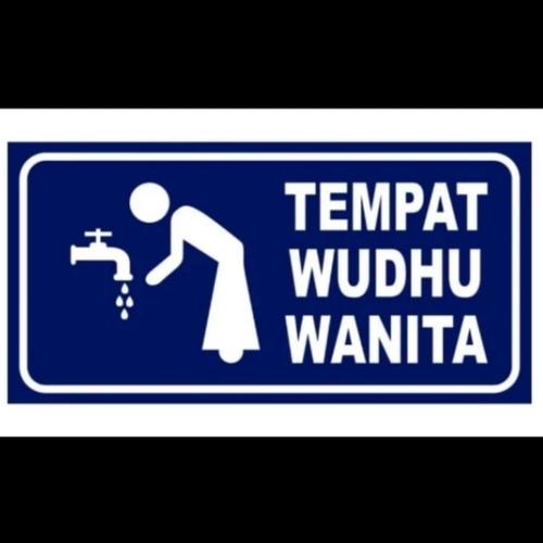 Jual Stiker sign 30x15cm TEMPAT WUDHU PRIA/WANITA. rambu K3 -WUDHU PRIA ...