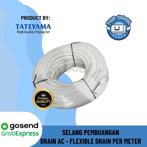 Jual Selang Pembuangan Drain AC / Flexible Drain TATEYAMA Per Meter ...