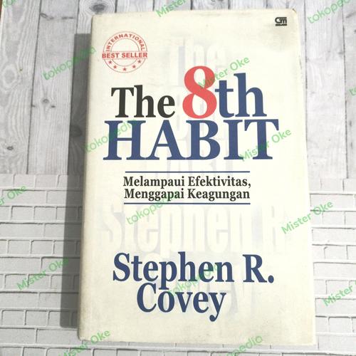 Jual The 8th Habit - Stephen Covey (Original Hardcover) - Kota ... Jual The 8th Habit - Stephen Covey (Original Hardcover) - Kota ...