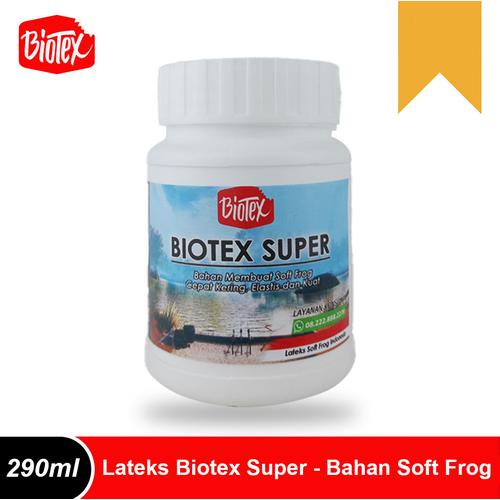 Jual BIOTEX Super Kemasan 290 ml Bahan Bikin Soft Frog - Kota Tangerang ...