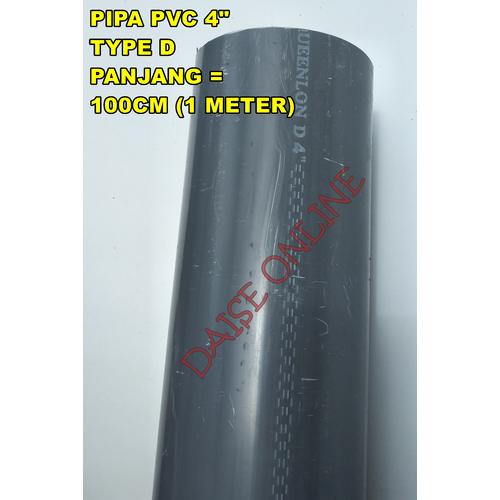 Jual PIPA PVC 4 INCH TYPE D PANJANG 1 METER - Kab. Sidoarjo - DAISE ...