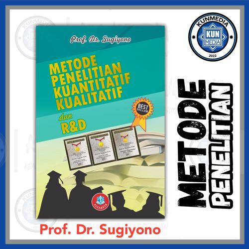 Jual METODE PENELITIAN KUANTITATIF KUALITATIF RND SUGIYONO ALFABETA ...