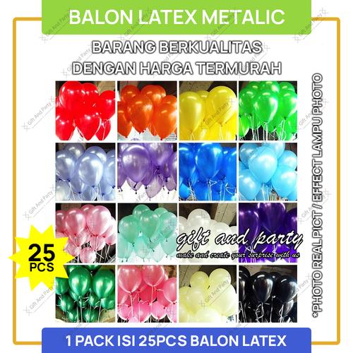 Promo Balon Latex Metalik 1 PACK ISI 25 Pcs / Balon Per Pack / Balon ...