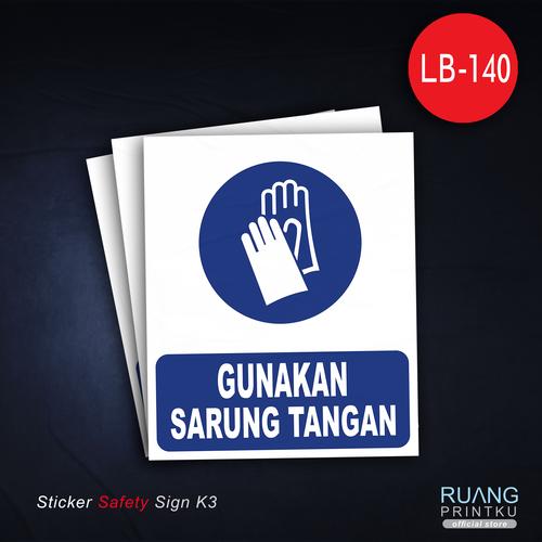 Jual Sticker Safety Sign K3 Wajib Menggunakan APD / PPE - Sarung Tangan ...