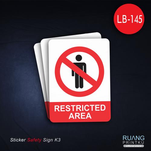 Jual Stiker Safety Sign K3 Rambu Restricted Area / Area Terbatas ...