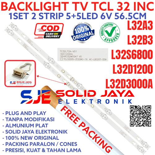 Jual BACKLIGHT LED TV TCL 32 INC 32A3 32B3 32D1200 32D3000 LAMPU BL 5K 6V - Kota Tangerang ...