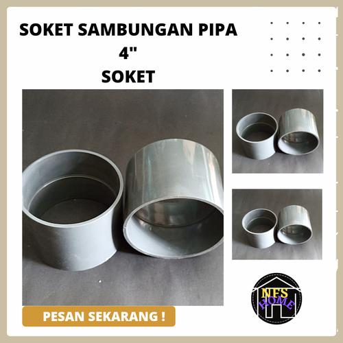 Jual SOCKET PVC AW 4" SAMBUNGAN PIPA SOKET - Kota Tangerang - NFS Home ...