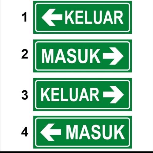 Jual SIGN STIKER KELUAR MASUK PANAH KANAN KIRI UK.30X10CM.K3 - gambar 2 ...